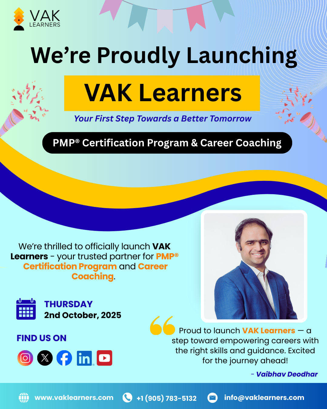 VAK Learners Officially Launches – Your Partner in PMP® Certification ...